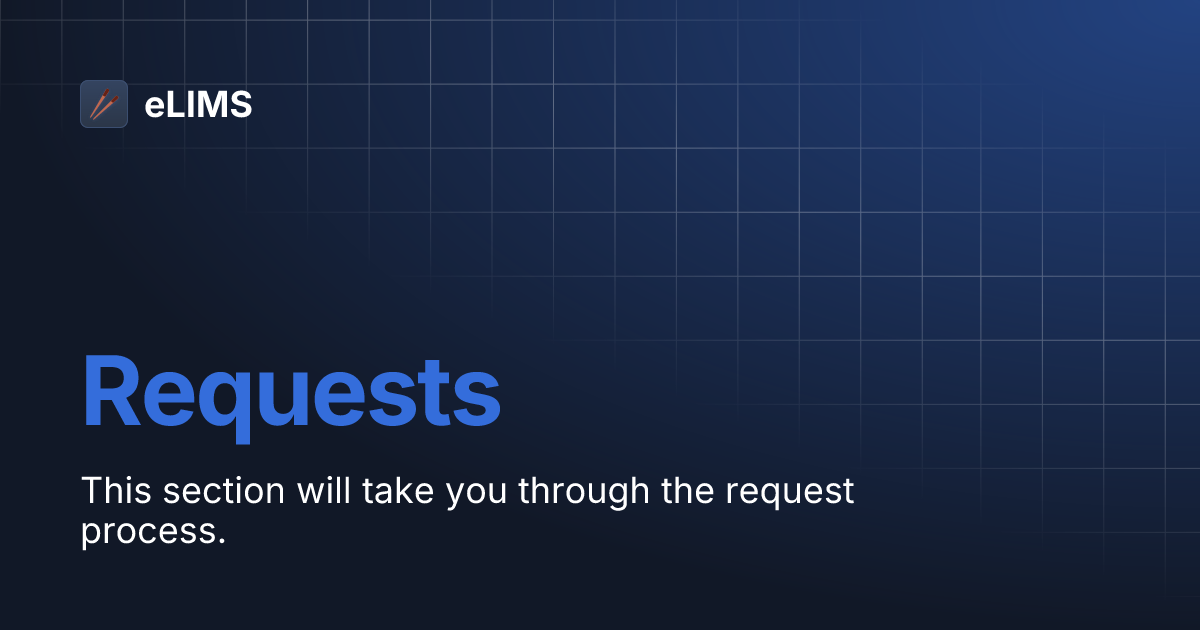 Requests | eLIMS